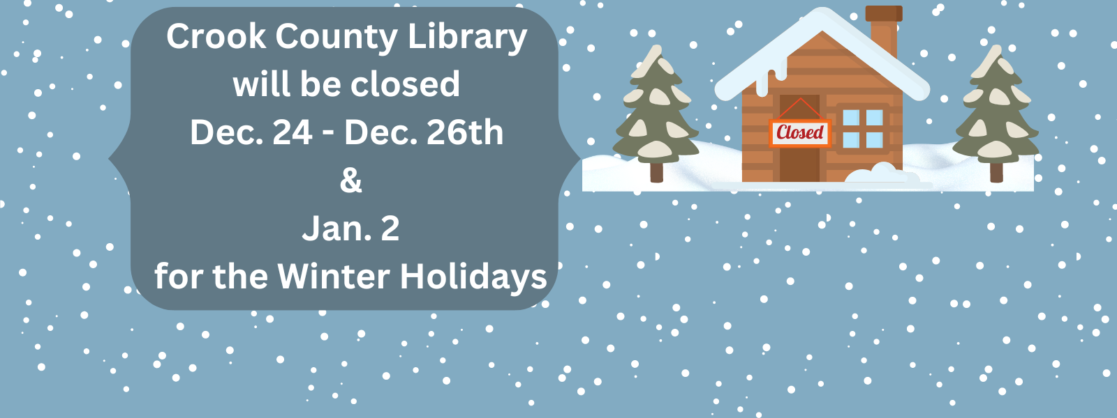 Holiday Closure 2022 | Crook County Oregon